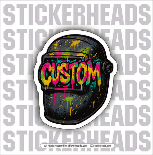 WELDER HELMET CUSTOM - Weld WELDING Welder Sticker – Stickerheads Stickers