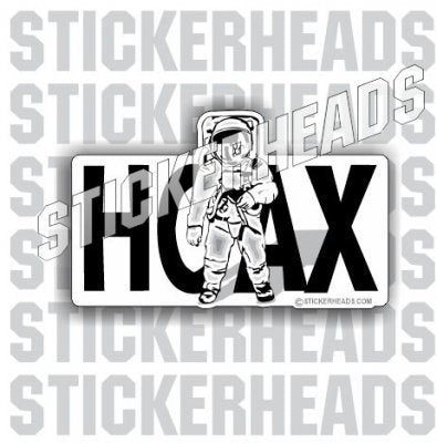 HOAX Moon Landing - Conspiracy Sticker – Stickerheads Stickers