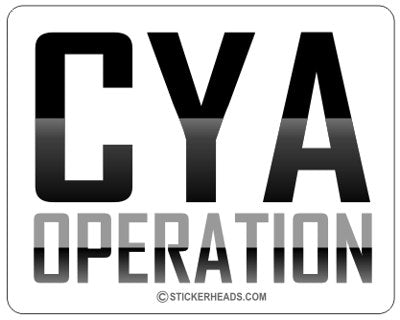 CYA OPERATION - Work funny Sticker – Stickerheads Stickers