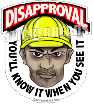 Disapprove Face - Funny Work Sticker – Stickerheads Stickers