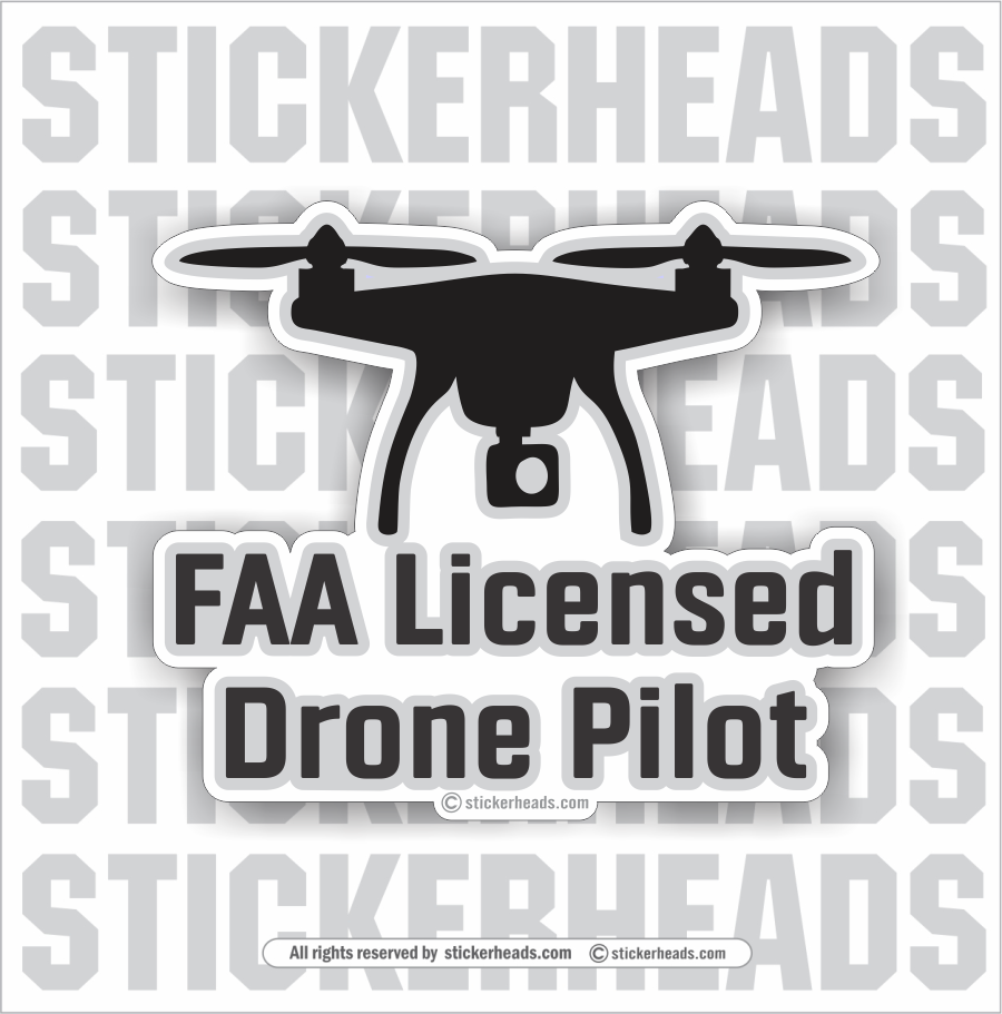 FAA Drone Pilot - Drone Professional Work Job - Sticker – Stickerheads ...