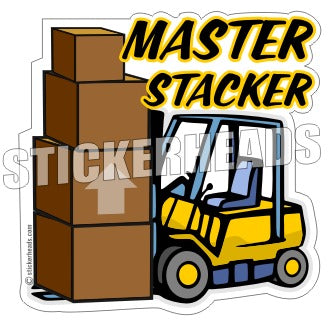 Master Stacker - Fork Lift - Heavy Equipment - Crane Operator Sticker ...