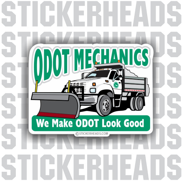 Odot Mechanics - We Make ODOT Look Good Ohio - Sticker – Stickerheads ...