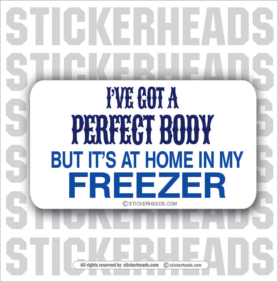 Perfect Body - Attitude Sticker – Stickerheads Stickers