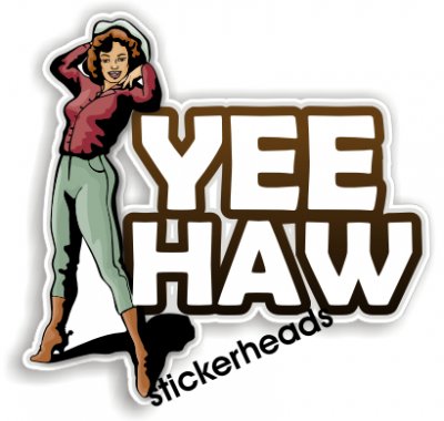 Yee Haw Cow Girl - Western Sticker – Stickerheads Stickers