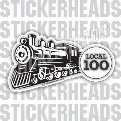 Steam Engine with Your Local - Railroad Sticker – Stickerheads Stickers