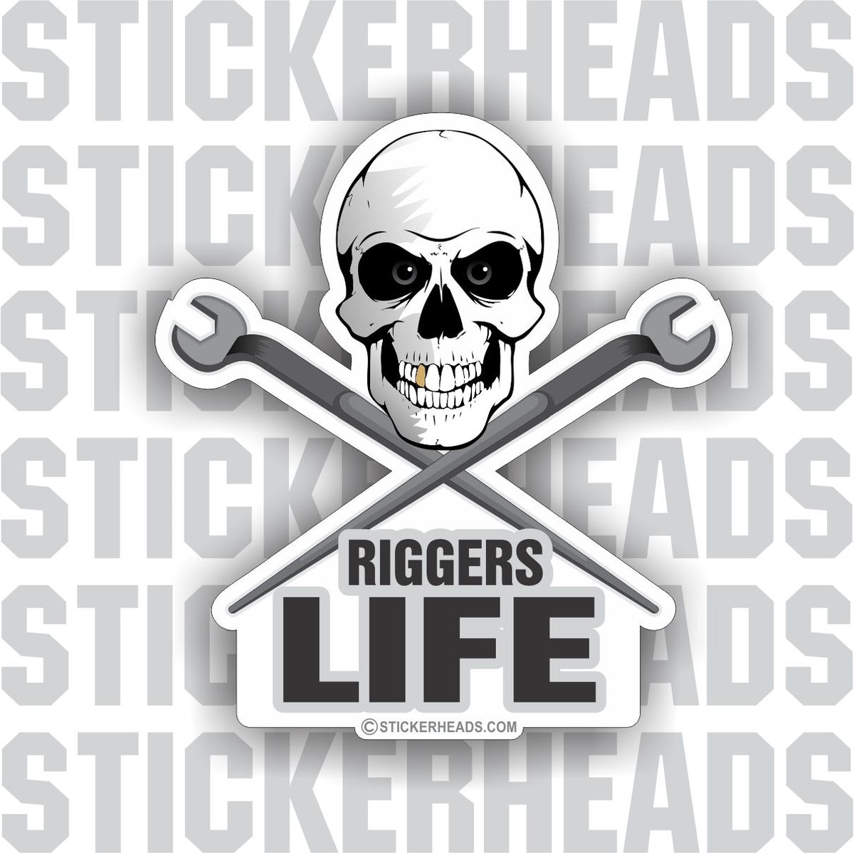 Rigger Life - Skull with crossed spud wrenches - Rigger Riggers Sticke ...